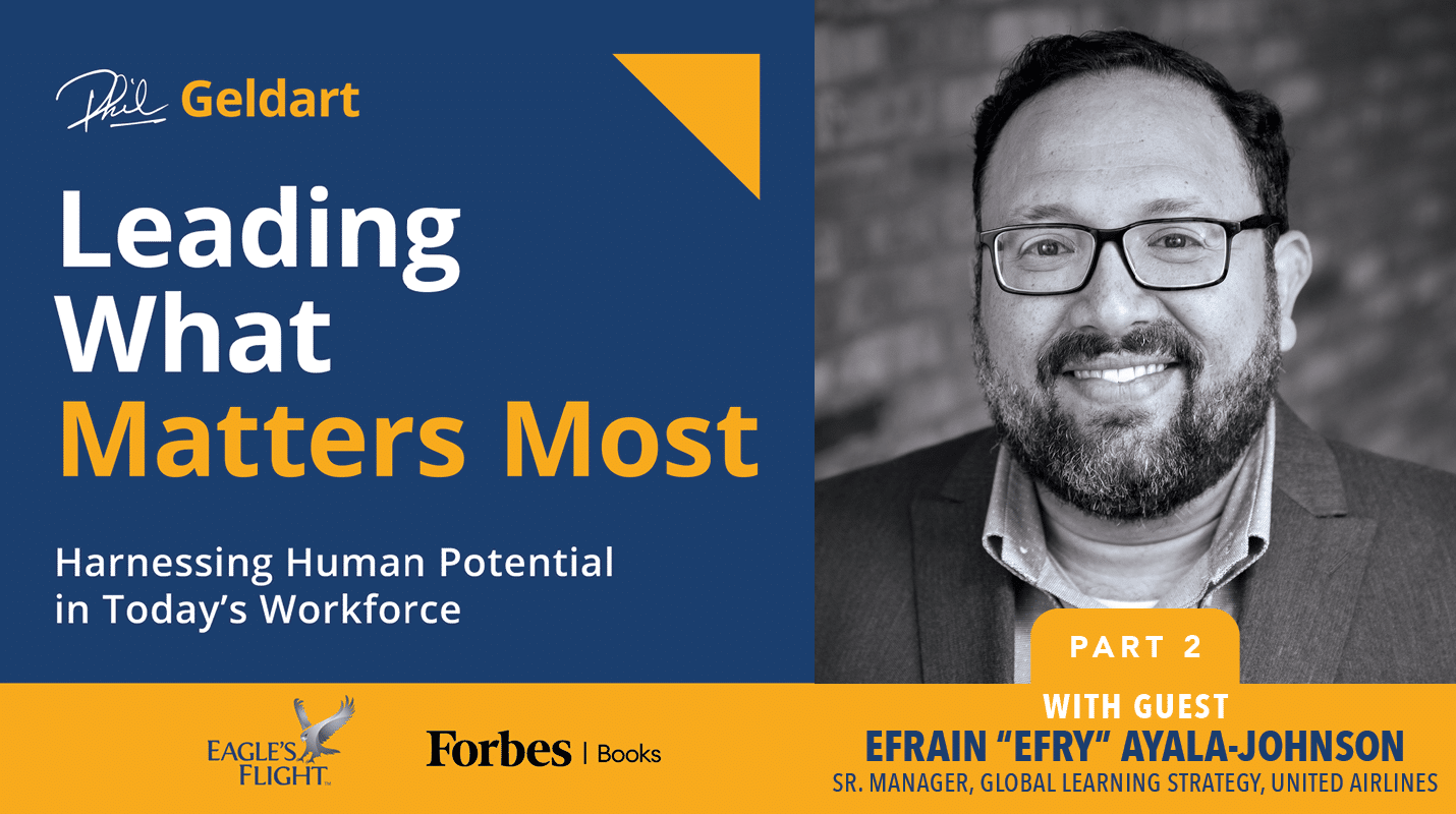 Cultivating Inclusive Leadership from 30,000 Feet with Efry Ayala ...